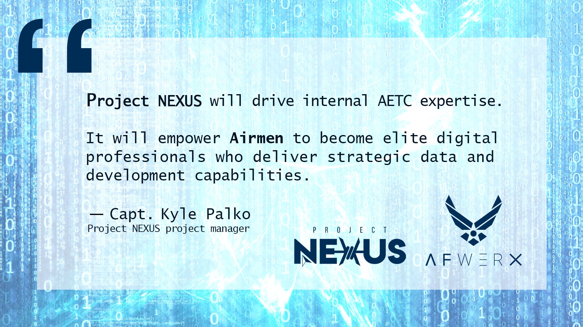Project NEXUS tests developing technologically ready Airmen > Joint ...