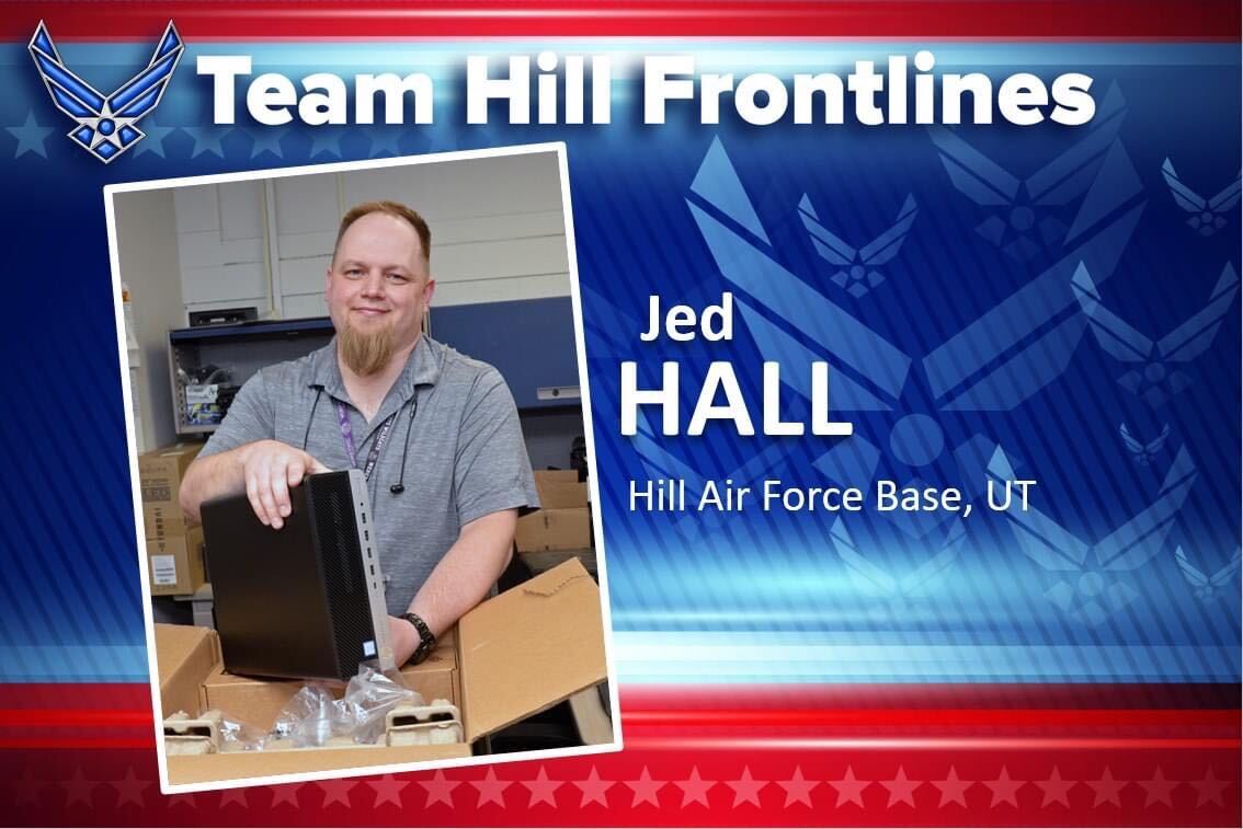 Team Hill Frontlines: Jed Hall > Hill Air Force Base > News