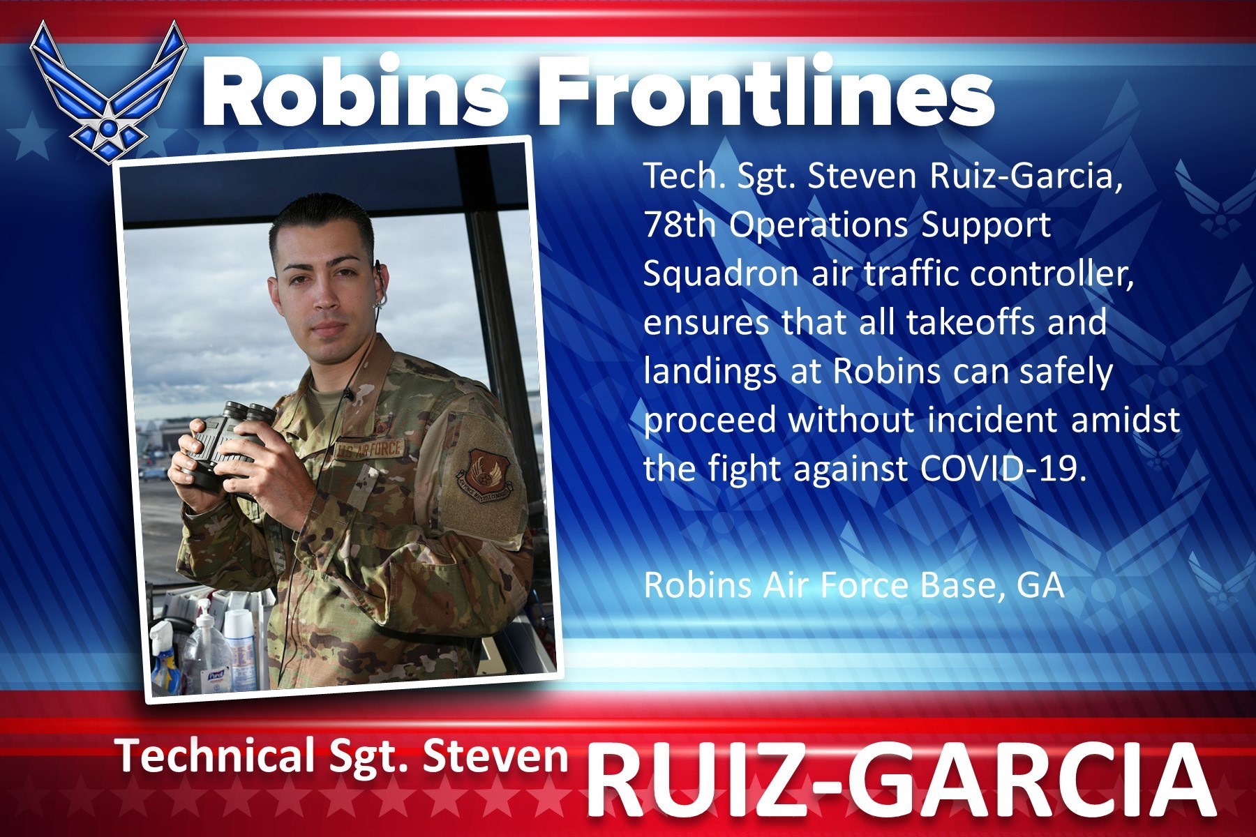 Robins Frontlines: Tech. Sgt. Steven Ruiz-Garcia > Robins Air Force ...