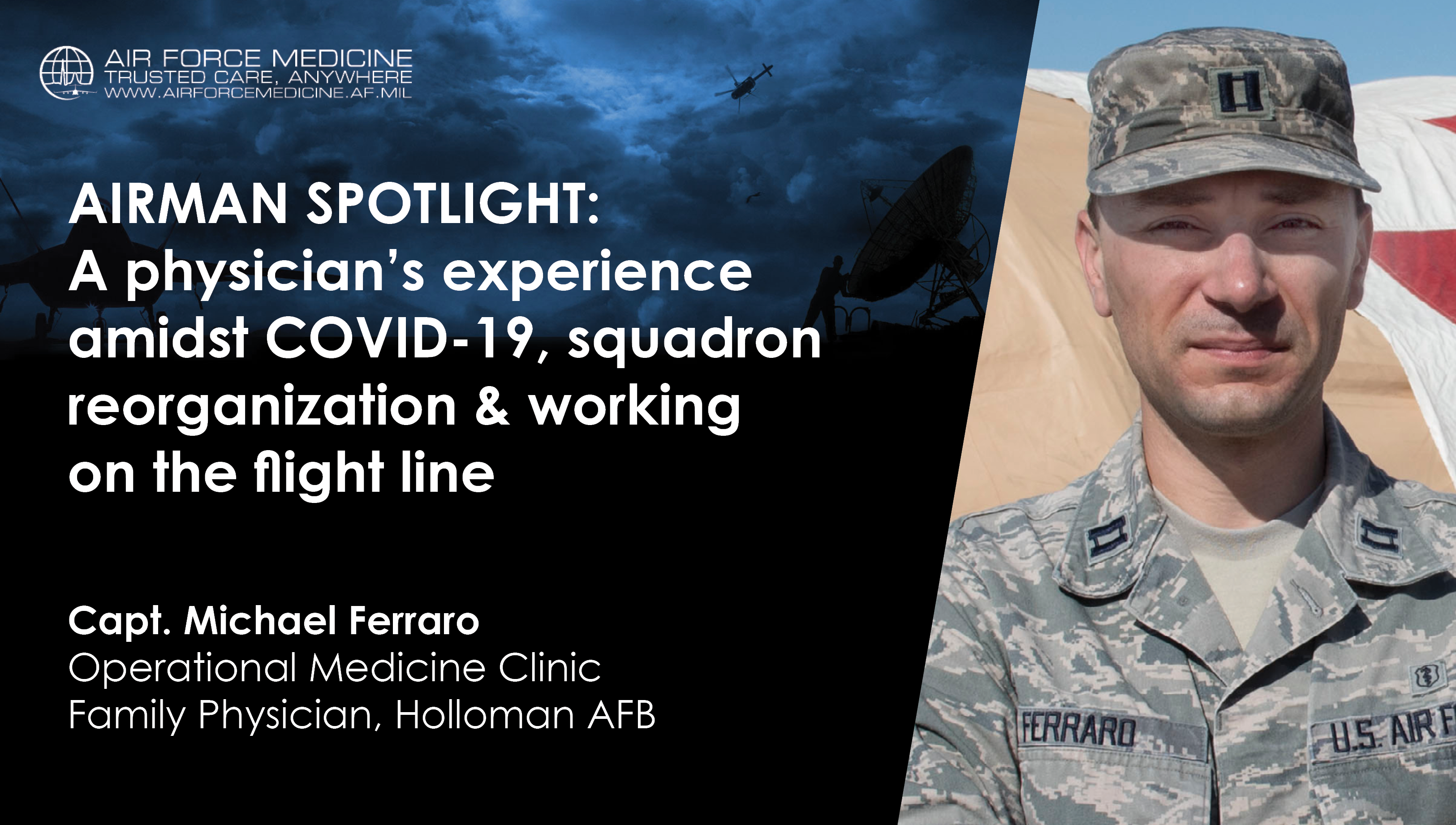Airman Spotlight: An Air Force physician’s experience amidst COVID-19 ...