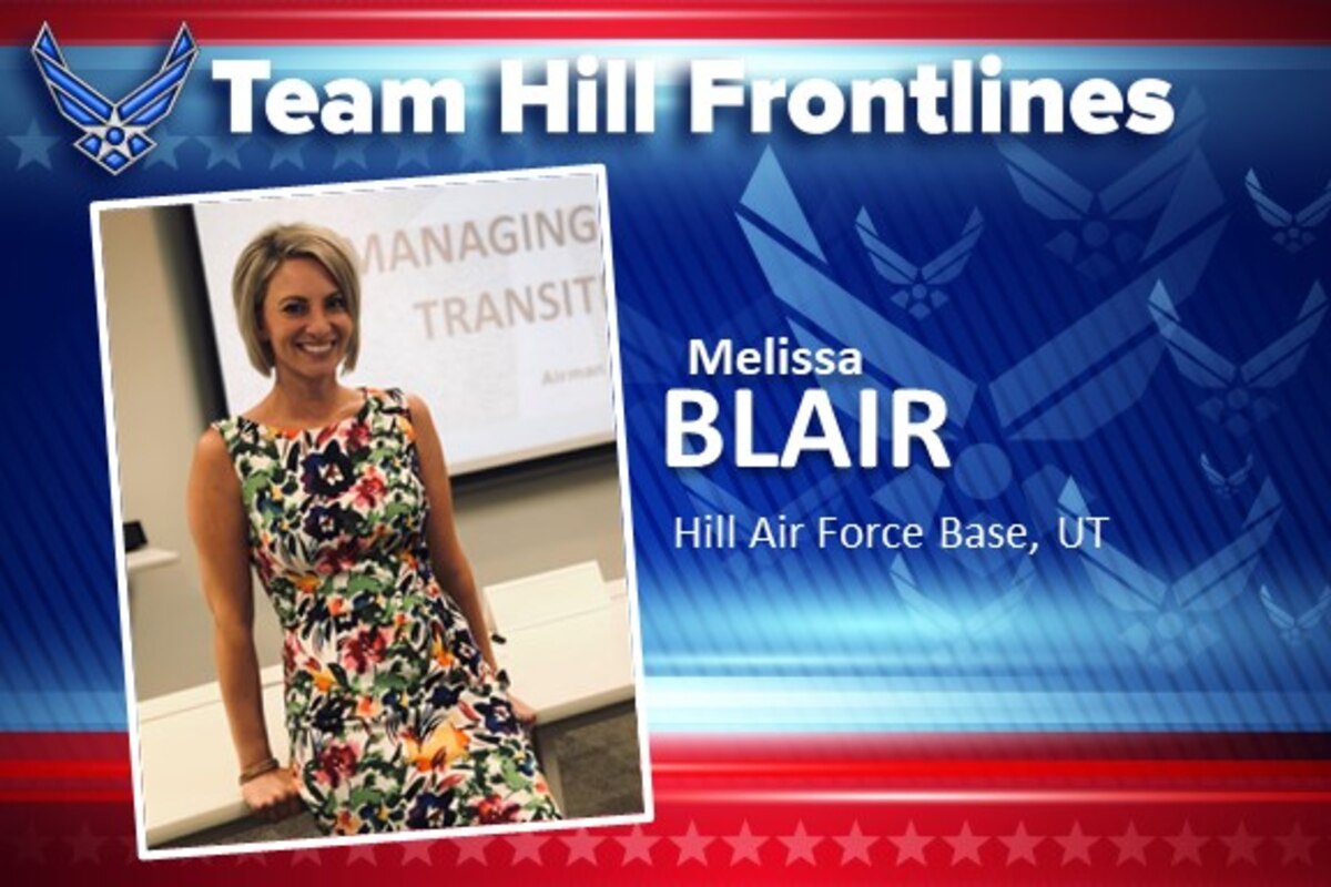 Team Hill Frontlines: Melissa Blair > Hill Air Force Base > Article Display