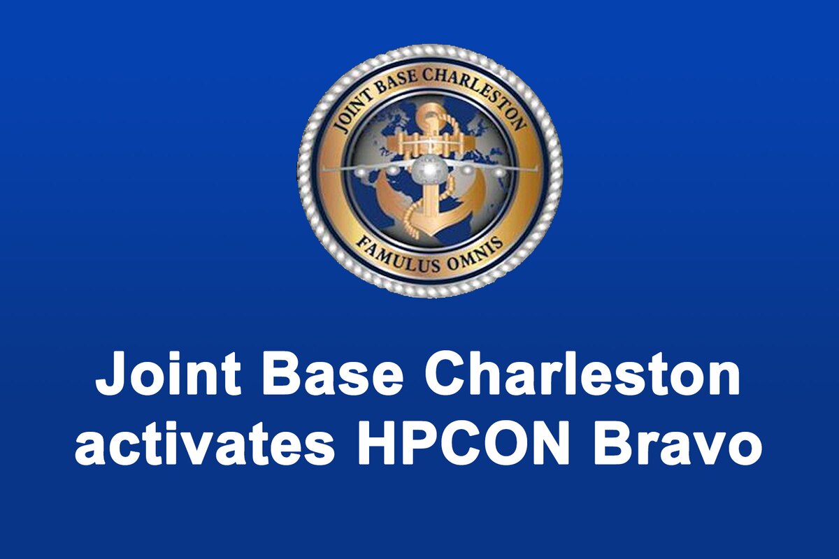 Joint Base Charleston activates HPCON Bravo > 315th Airlift Wing ...