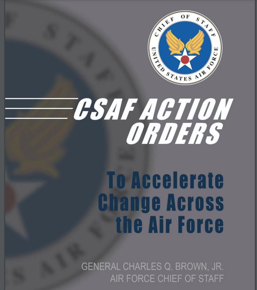 CSAF releases action orders to accelerate change across Air Force > Air ...
