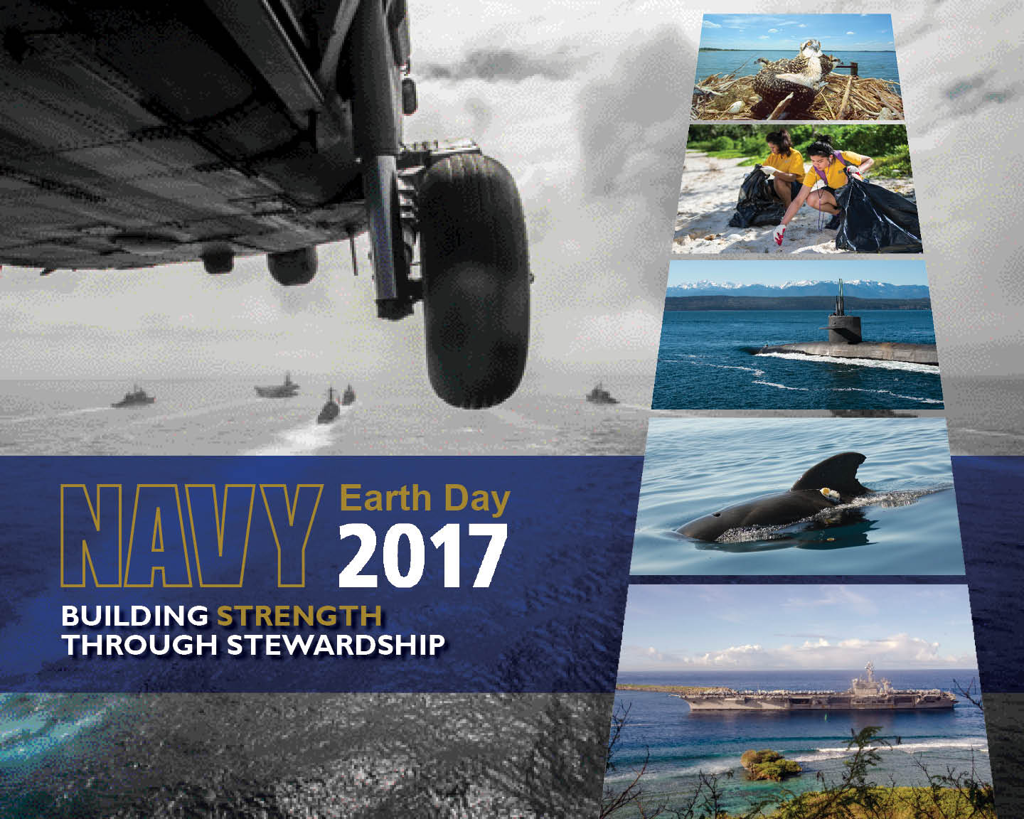 Navy is Building Strength Through Stewardship for Earth Day > United ...