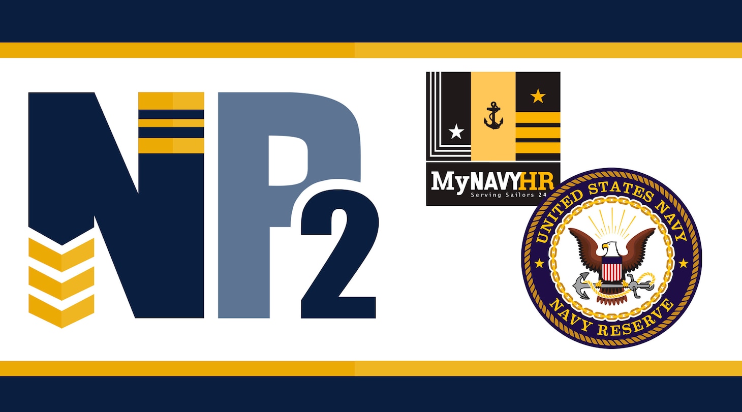 Newest NP2 Features Improve Navy Reserve Pay and Personnel Processes ...