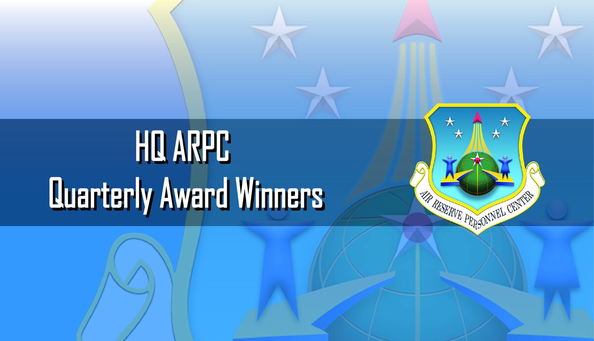 HQ ARPC Announces 2021 1st Quarter Award Winners > Air Reserve ...