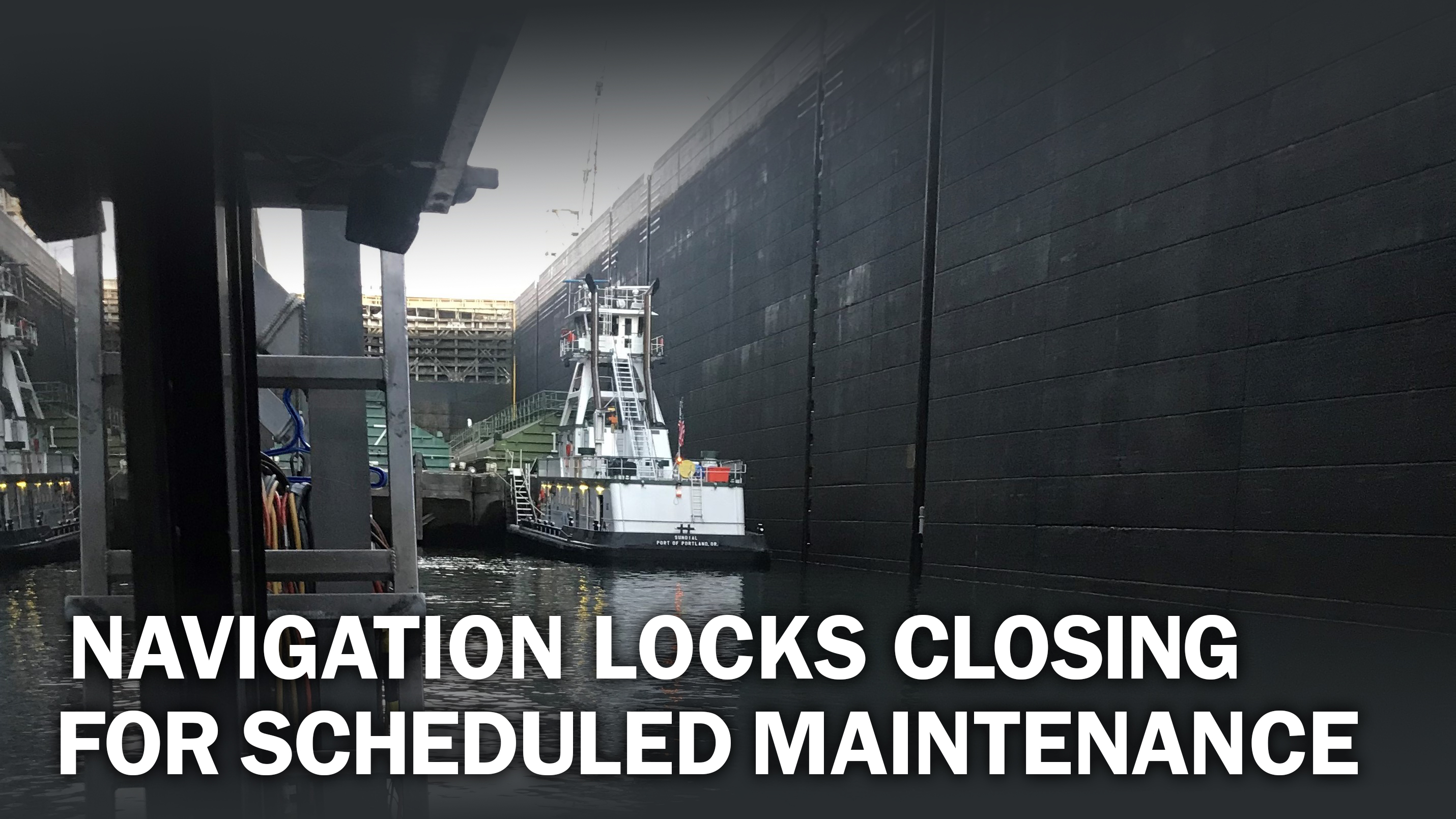 21-006 Columbia and Snake river navigation locks will close March 6 for ...