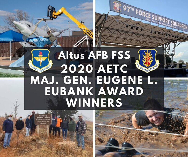 97th FSS wins 2020 Major General Eugene L. Eubank Award at AETC-level ...