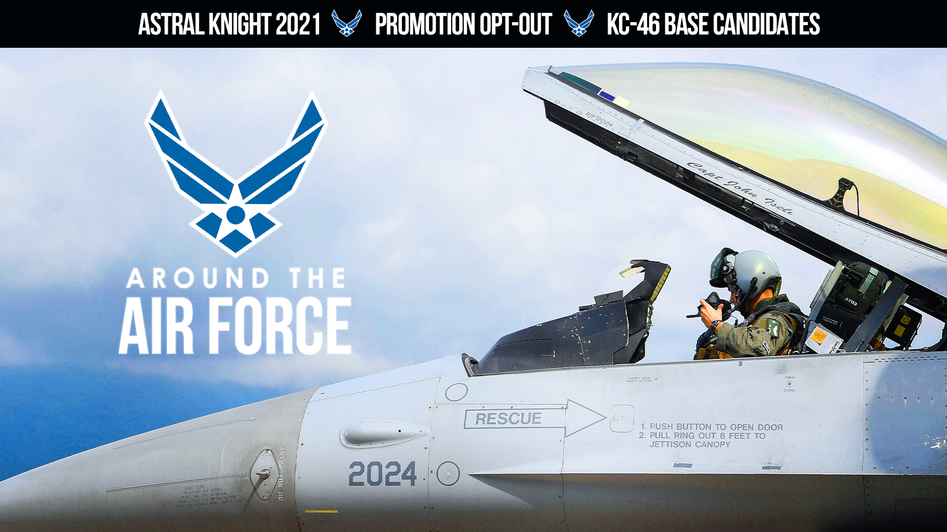 Around the Air Force: Astral Knight 2021, New Officer Promotion Opt-Out ...