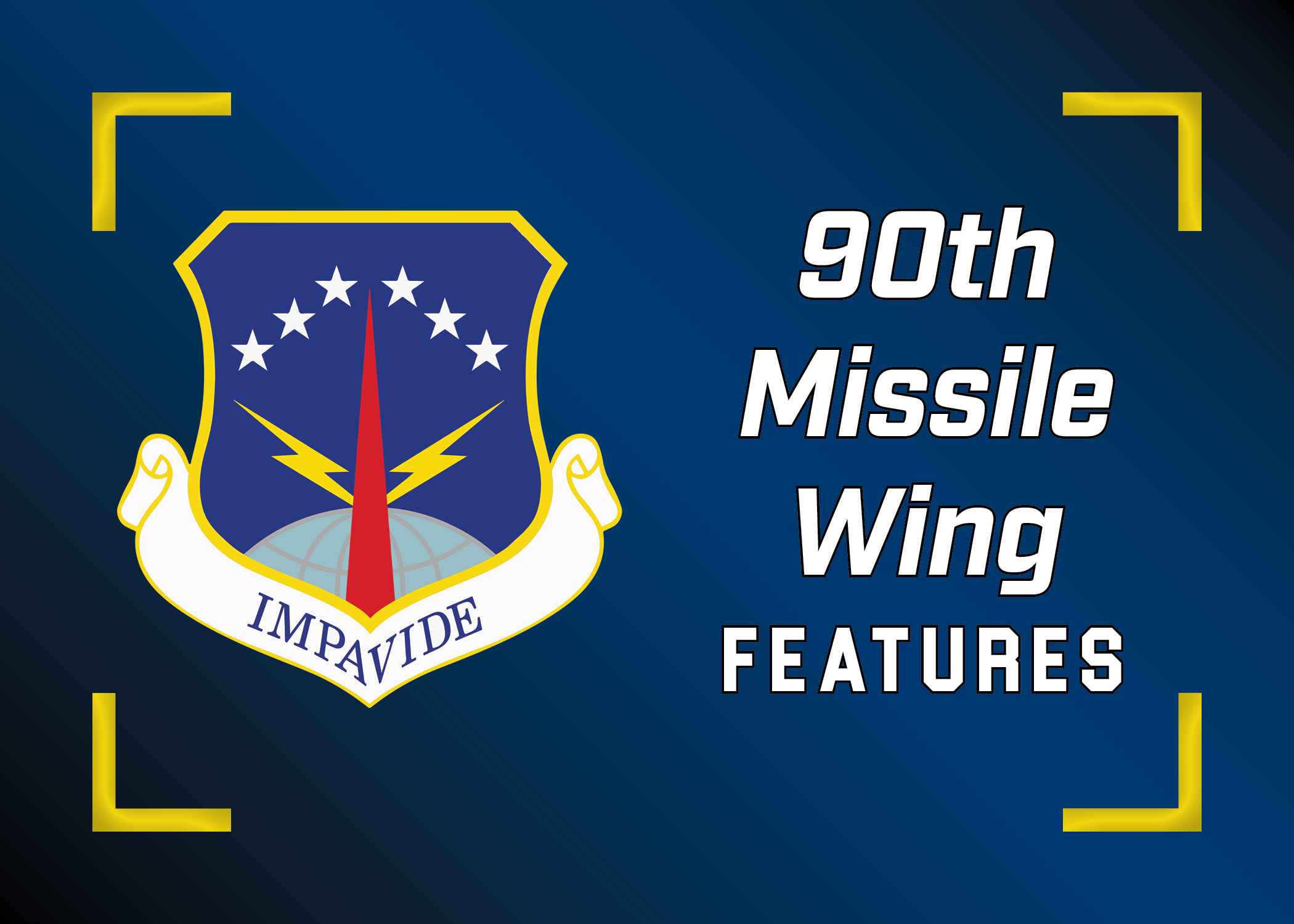 90th Missile Wing Features