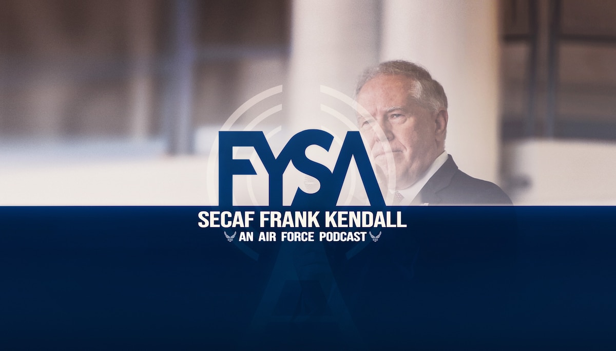 FYSA: SecAF Frank Kendall > Air Force > Article Display