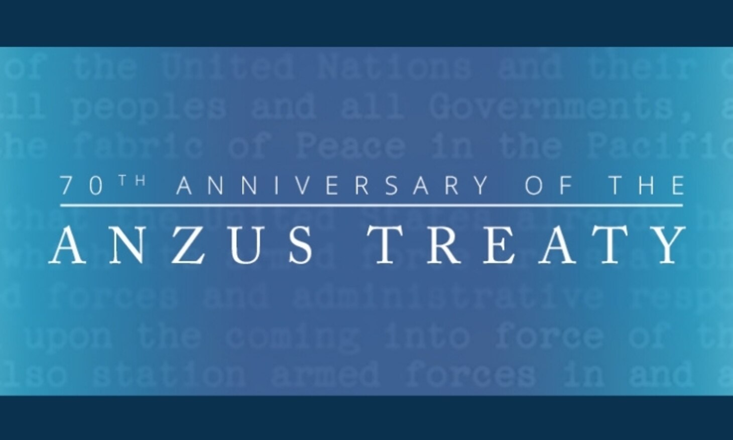 ANZUS: Celebrating 70 Years of the U.S.-Australia Alliance > U.S. Indo ...