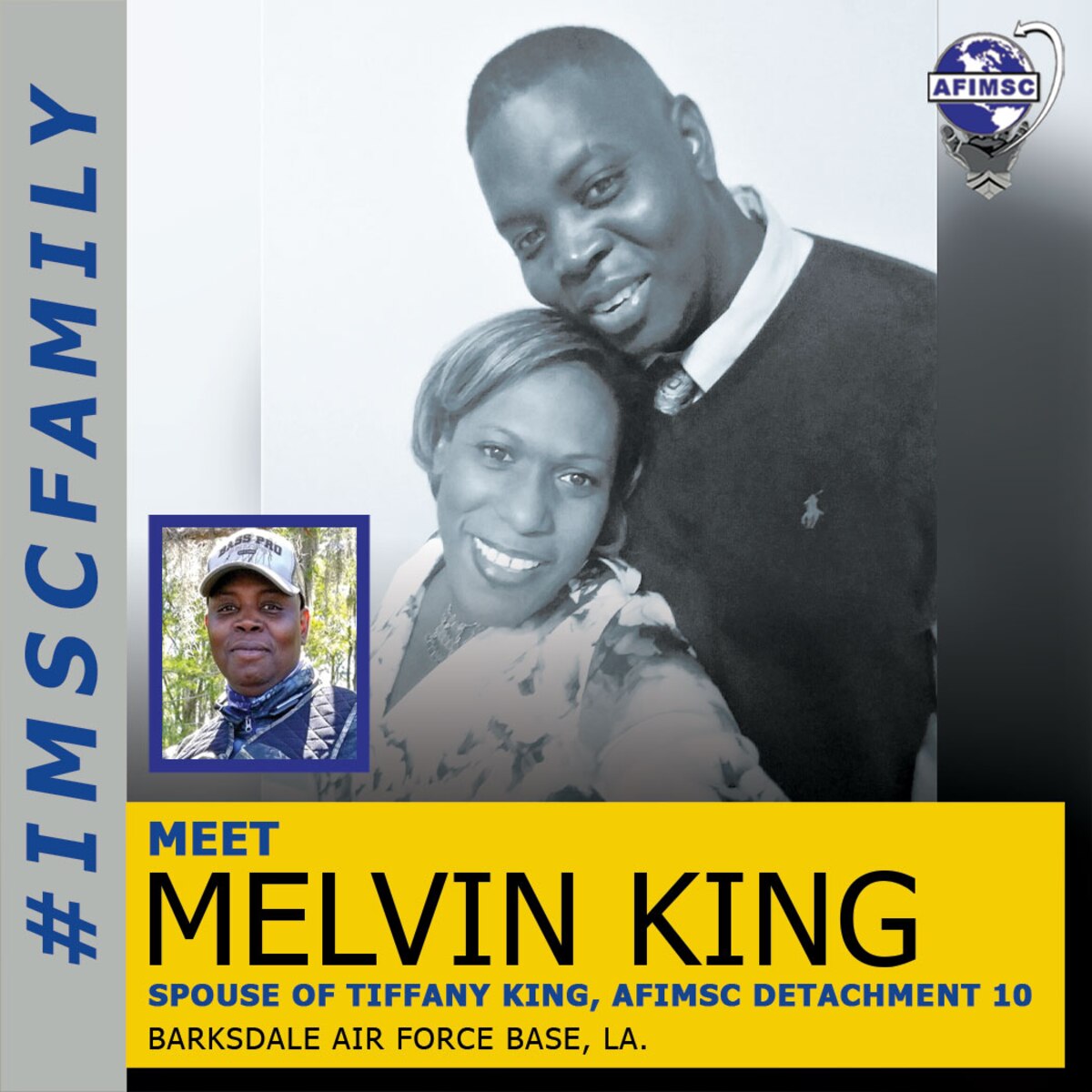 #IMSCFamily: Meet Melvin King > Air Force Installation & Mission ...