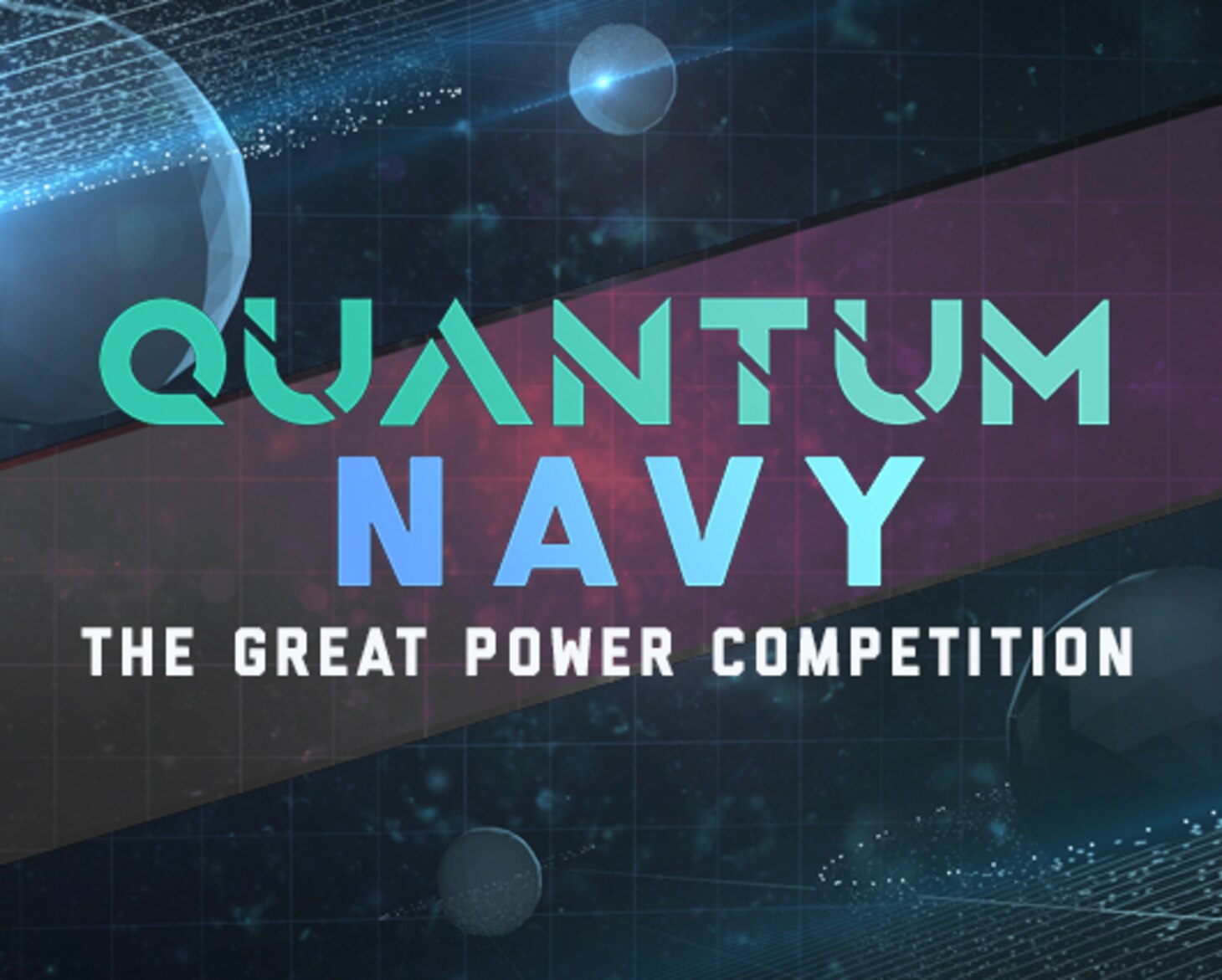 NRL Launches Quantum Navy YouTube Series > U.S. Navy - All Hands ...