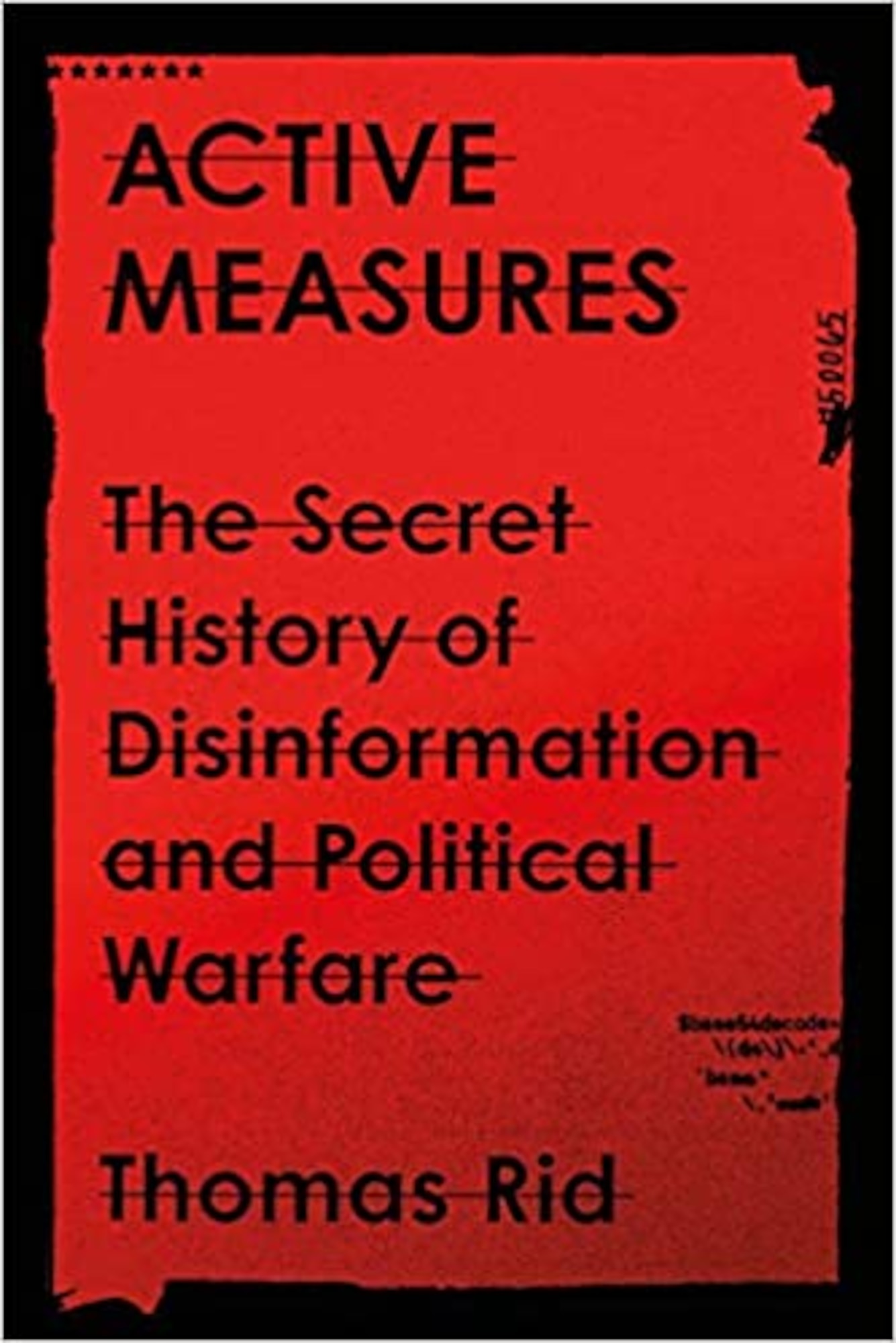 Active Measures: The Secret History of Disinformation and Political ...