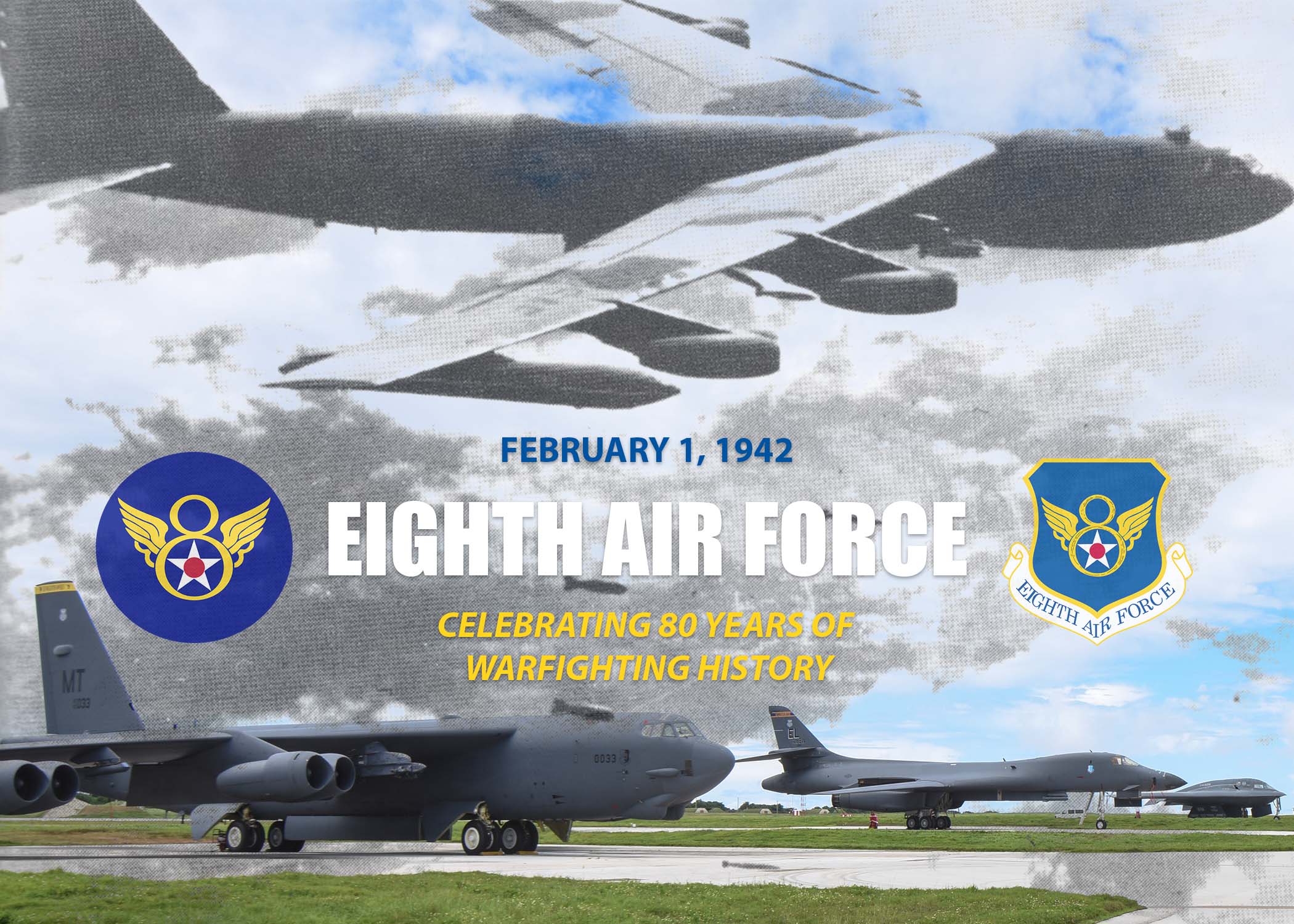 Celebrating the Mighty Eighth Air Force: 80 years of warfighting ...