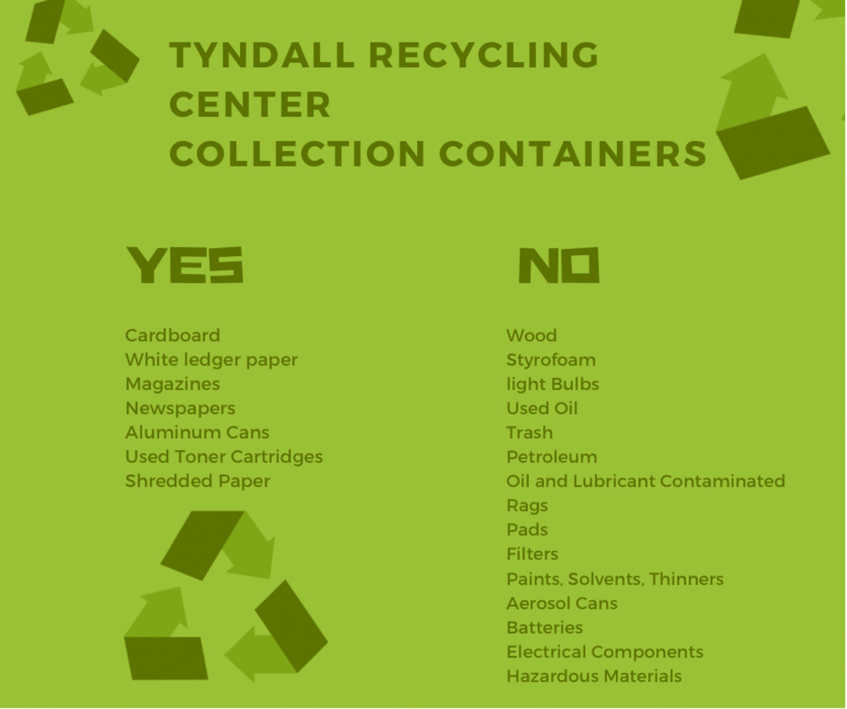 Tyndall recycling center; repurposing materials, protecting the ...