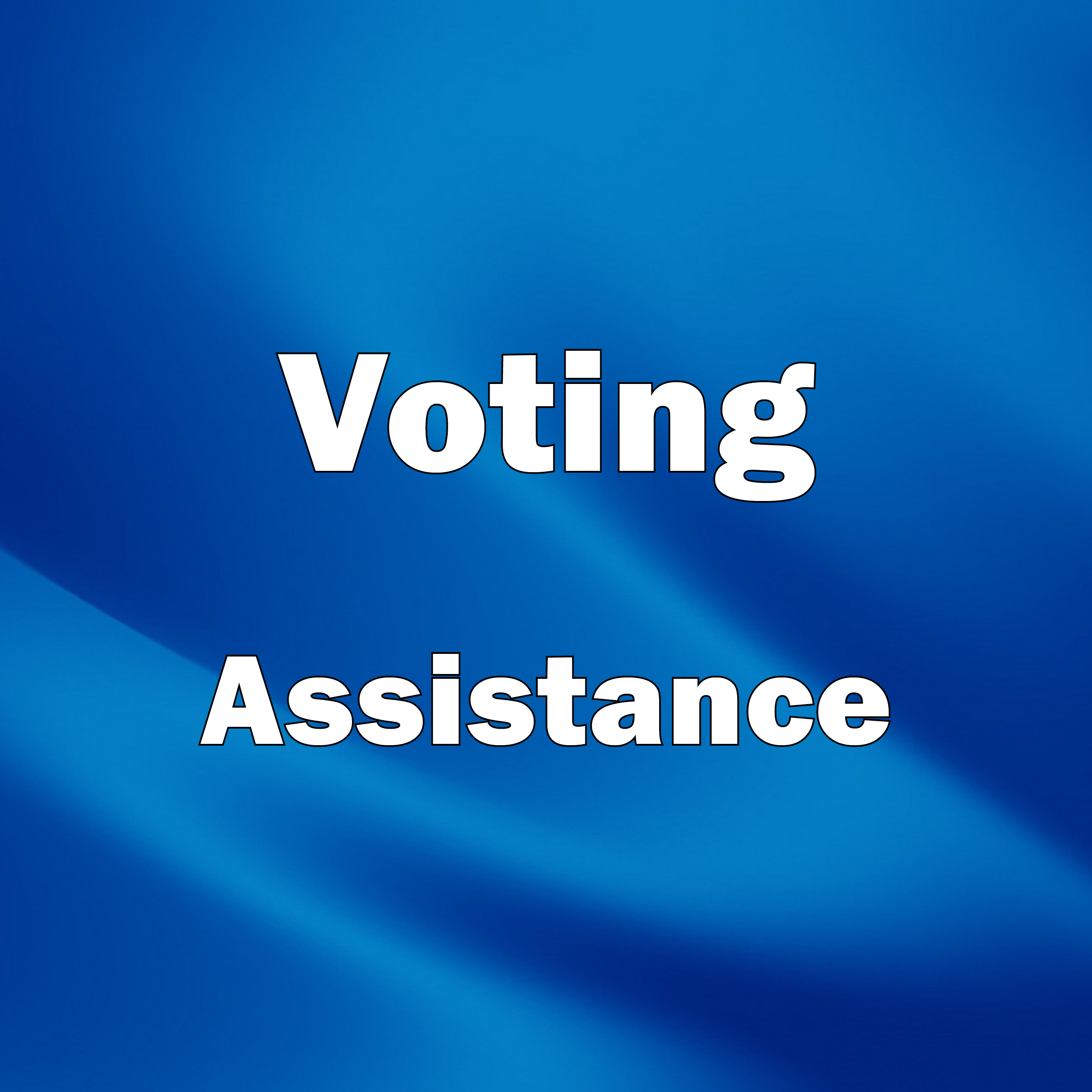 Voting Assistance Graphic