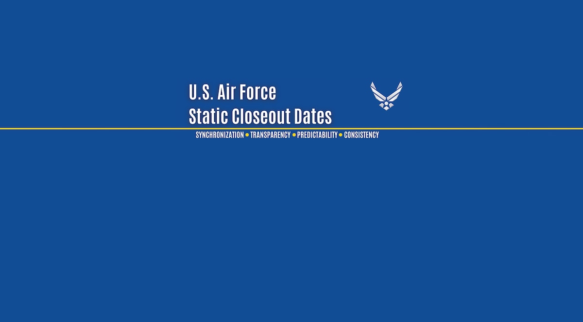 Air Force announces officer performance report static closeout dates ...