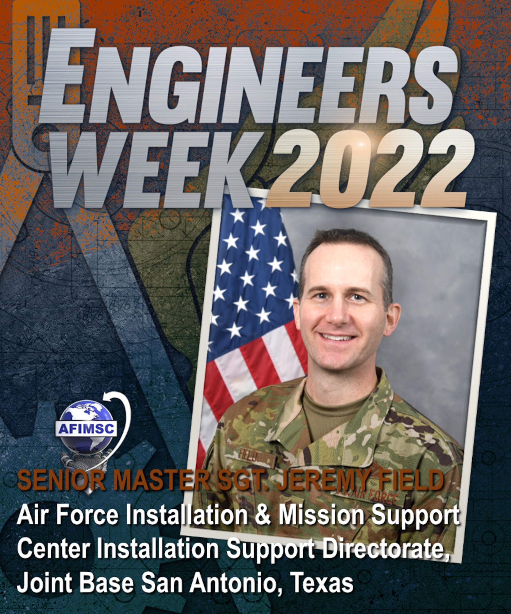 Engineers Week 2022: Meet Senior Master Sgt. Jeremy Field > Air Force ...