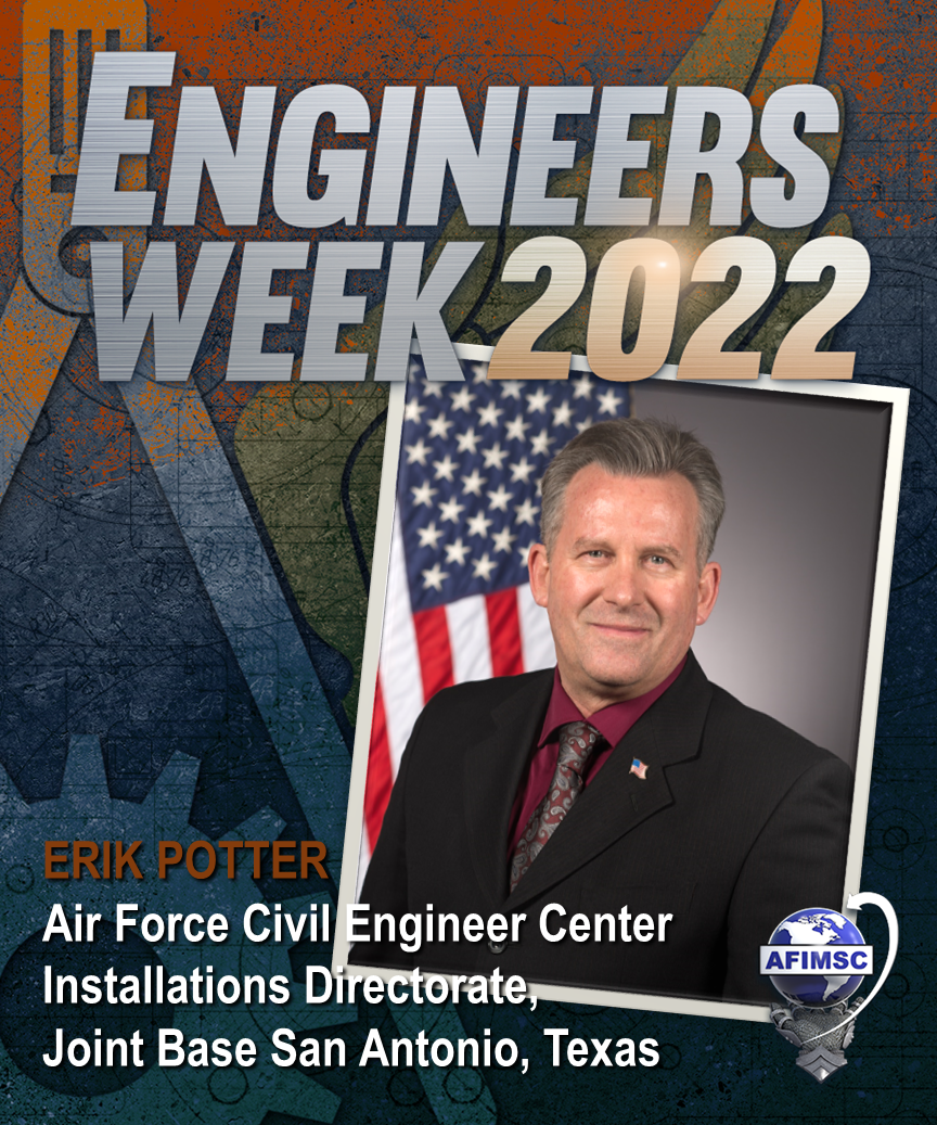Engineers Week 2022: Meet Erik Potter > Air Force Civil Engineer Center ...