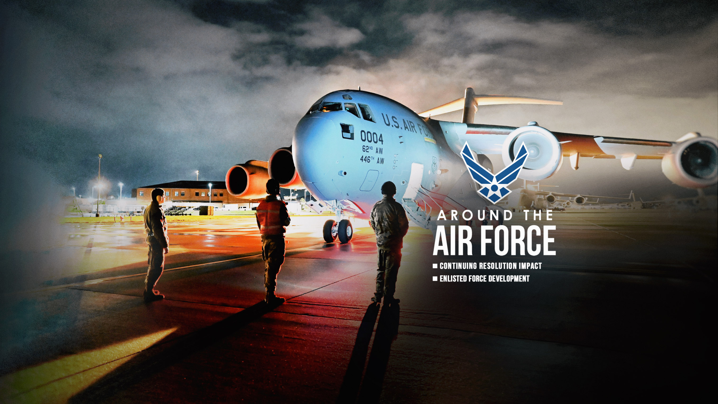 Around the Air Force: Continuing Resolution Impact, Enlisted Force ...