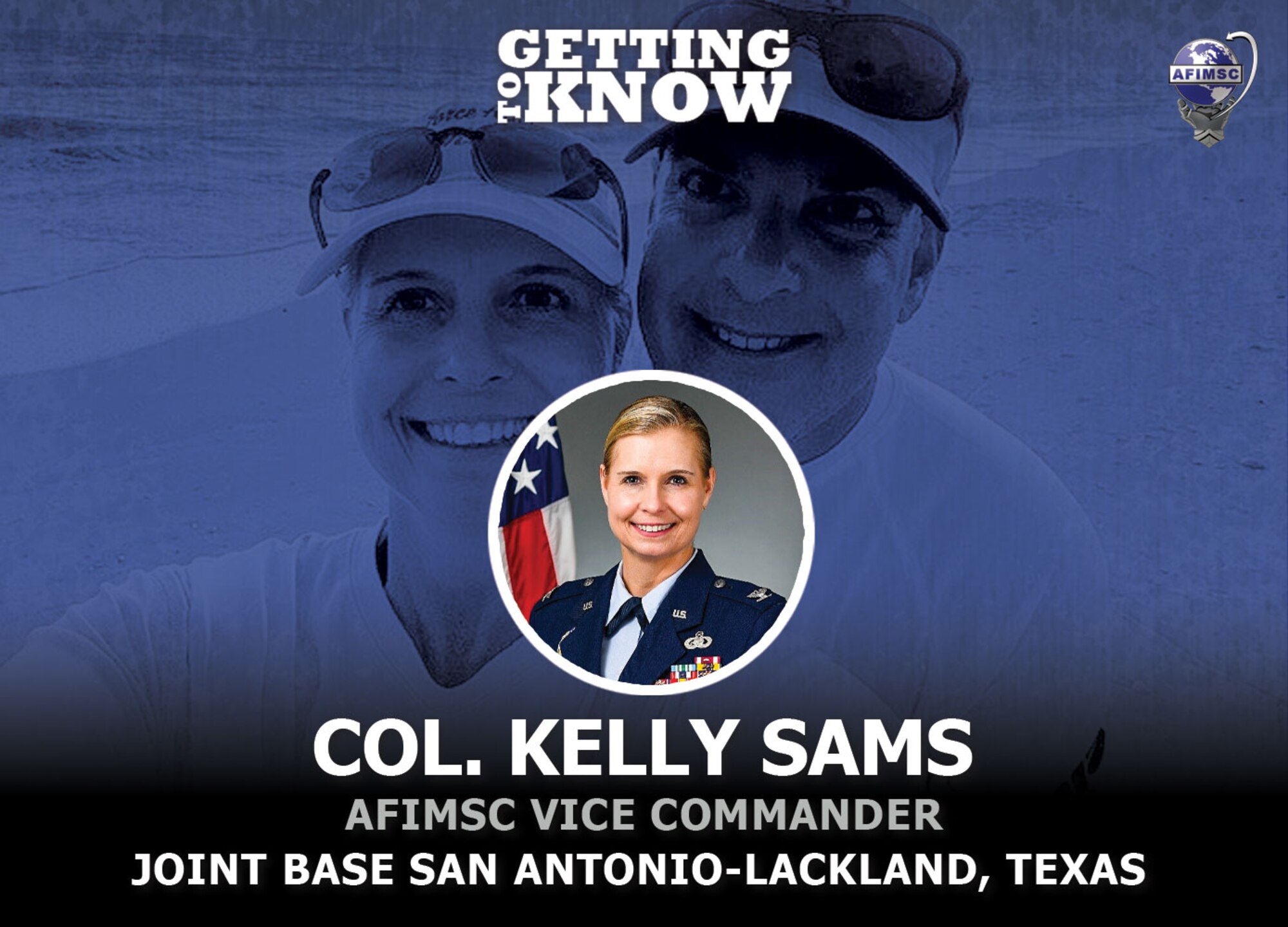 Getting to know the new AFIMSC vice commander > 505th Command and ...