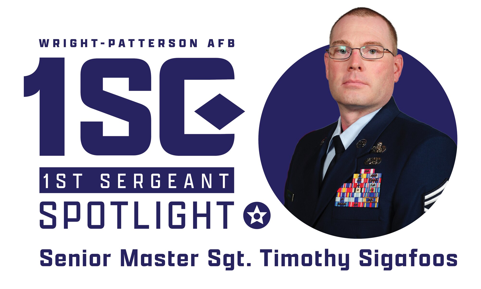 Spotlight Senior Master Sgt. Timothy Sigafoos > Wright-Patterson AFB ...