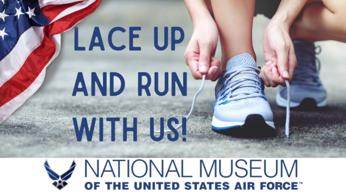NATIONAL MUSEUM OF THE USAF HOSTS MEMORIAL DAY 5K FUN RUN > National ...