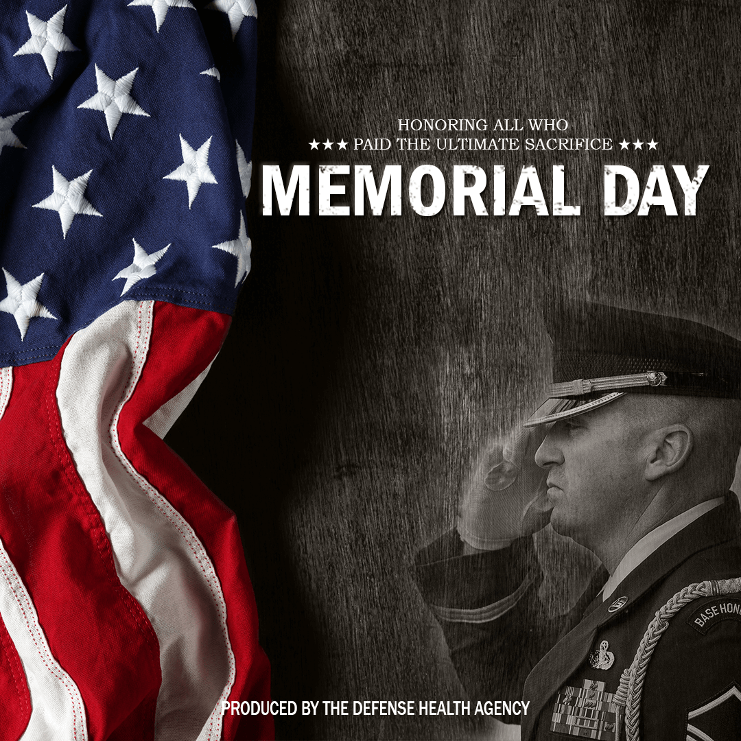 Memorial Day Holiday Hours > Lyster Army Health Clinic > Articles