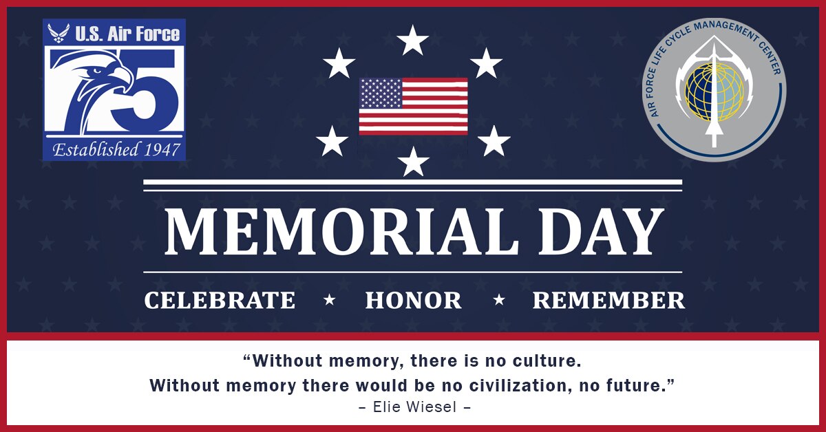 AFLCMC Commander's Memorial Day message > Air Force Life Cycle Management Center > Article Display