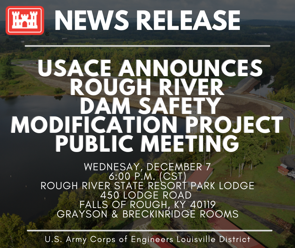 USACE to provide update on Rough River Dam Safety Modification at ...