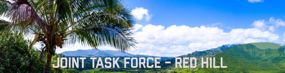 JOINT TASK FORCE - RED HILL