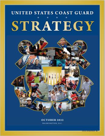 Commandant unveils new Coast Guard strategy and ethos > United States ...