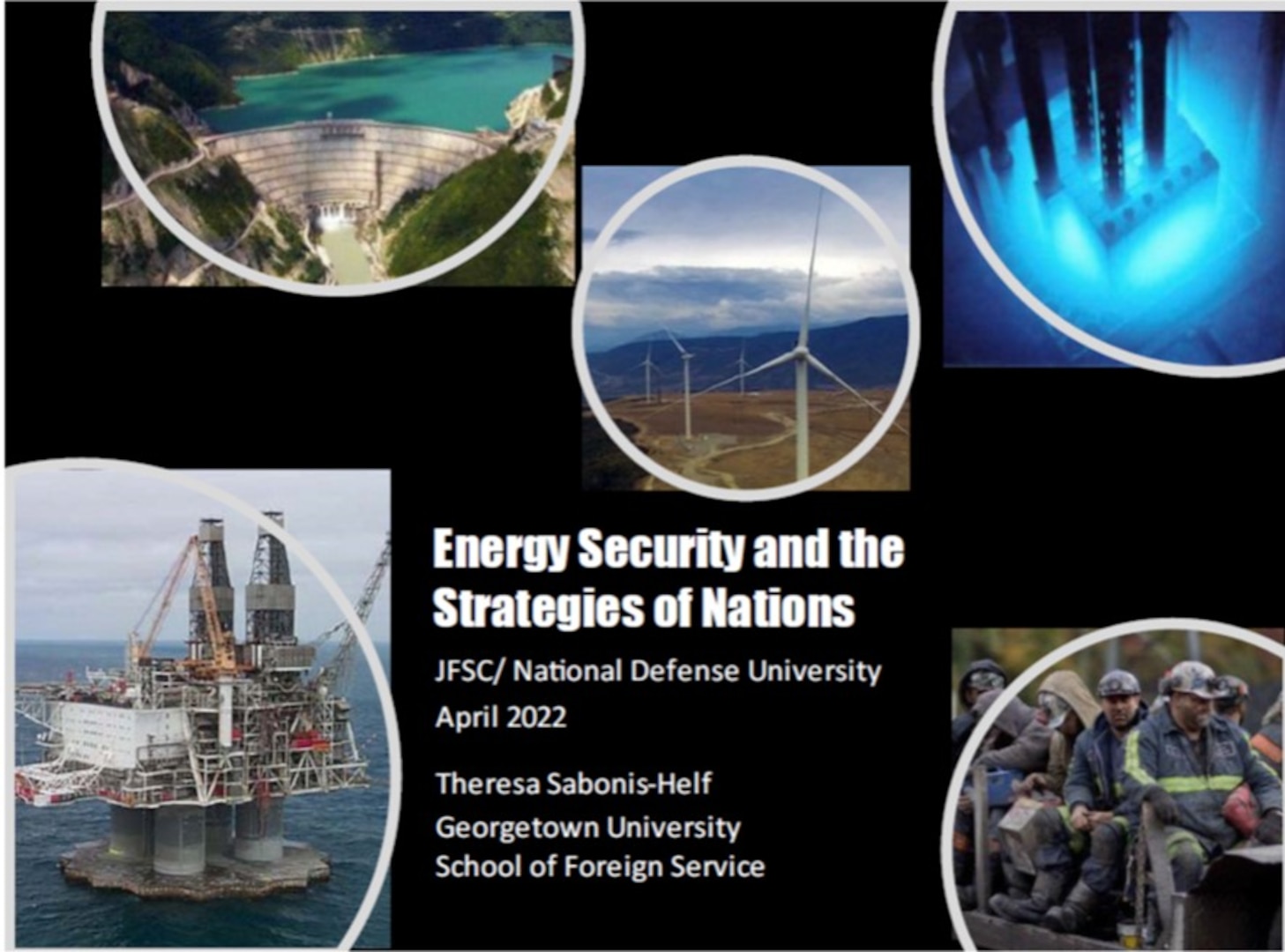 Energy Security and the Strategies of Nations, Part 3 > Joint Forces ...