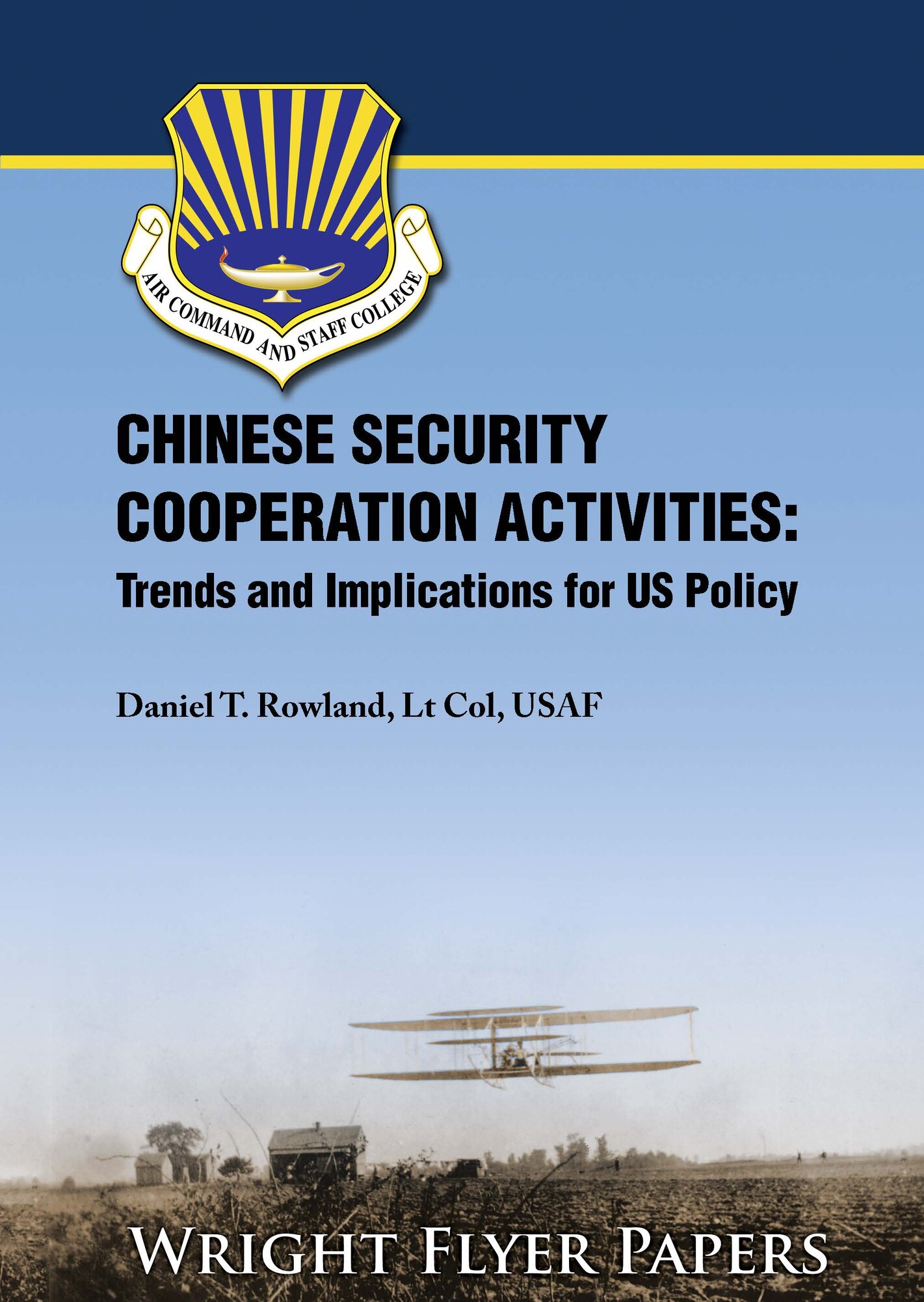 Chinese Security Cooperation Activities: Trends and Implications for US ...