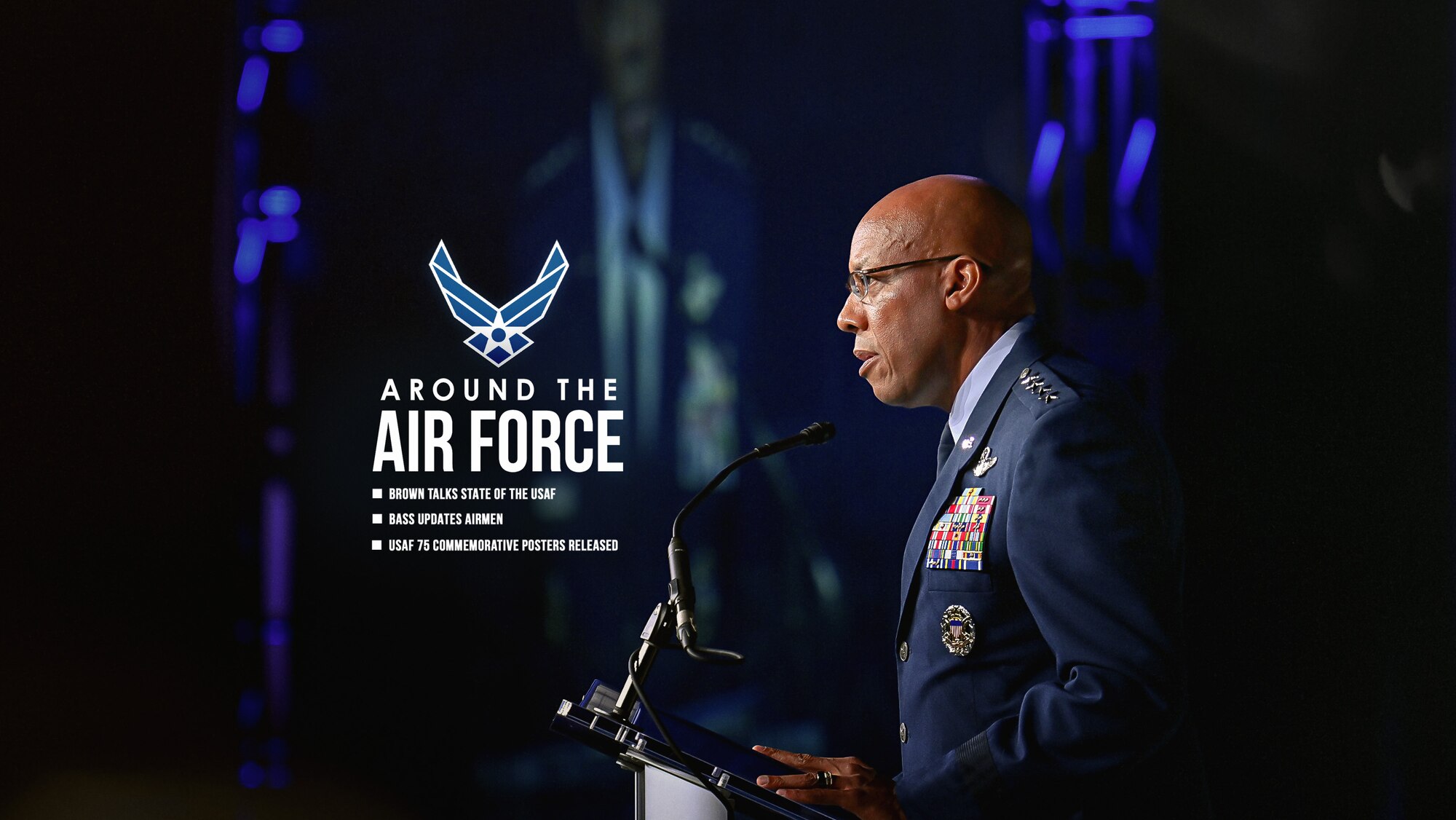 Around the Air Force: State of the USAF, Bass Updates Airmen ...