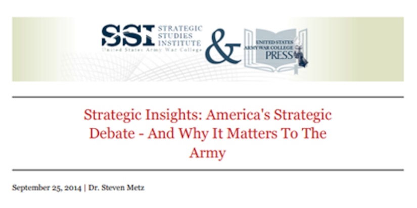 Strategic Insights: America’s Strategic Debate – And Why It Matters To ...