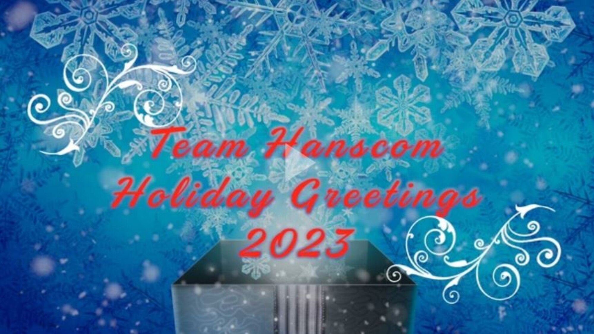 Team Hanscom leaders offer workforce, families holiday greeting ...