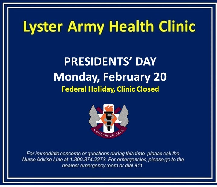 February Holiday Hours > Lyster Army Health Clinic > Articles