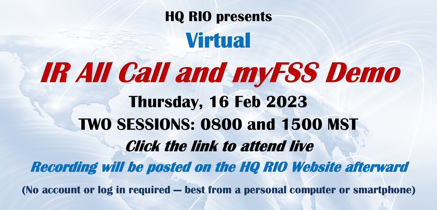 IR All Call and myFSS Demo Thursday, 16 Feb -- TWO SESSIONS ...