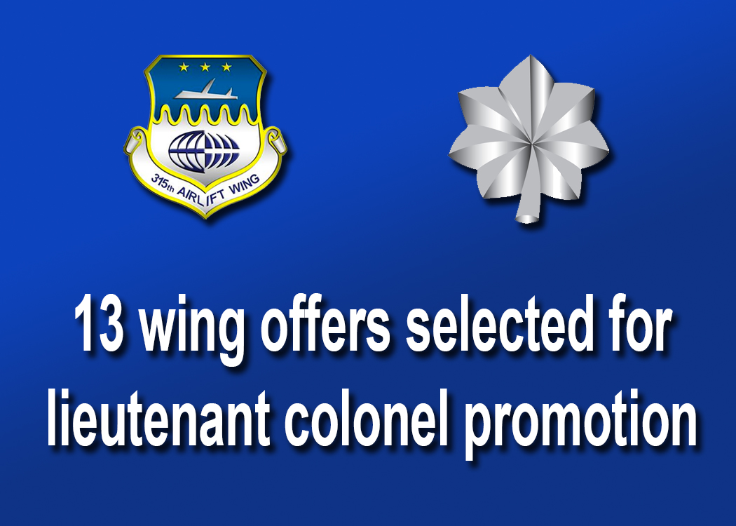 315 AW officers among CY22 Lt. Col. promotion selections > 315th ...