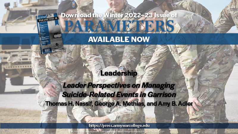 Parameters | Winter 2022–23 > US Army War College - Publications > Display