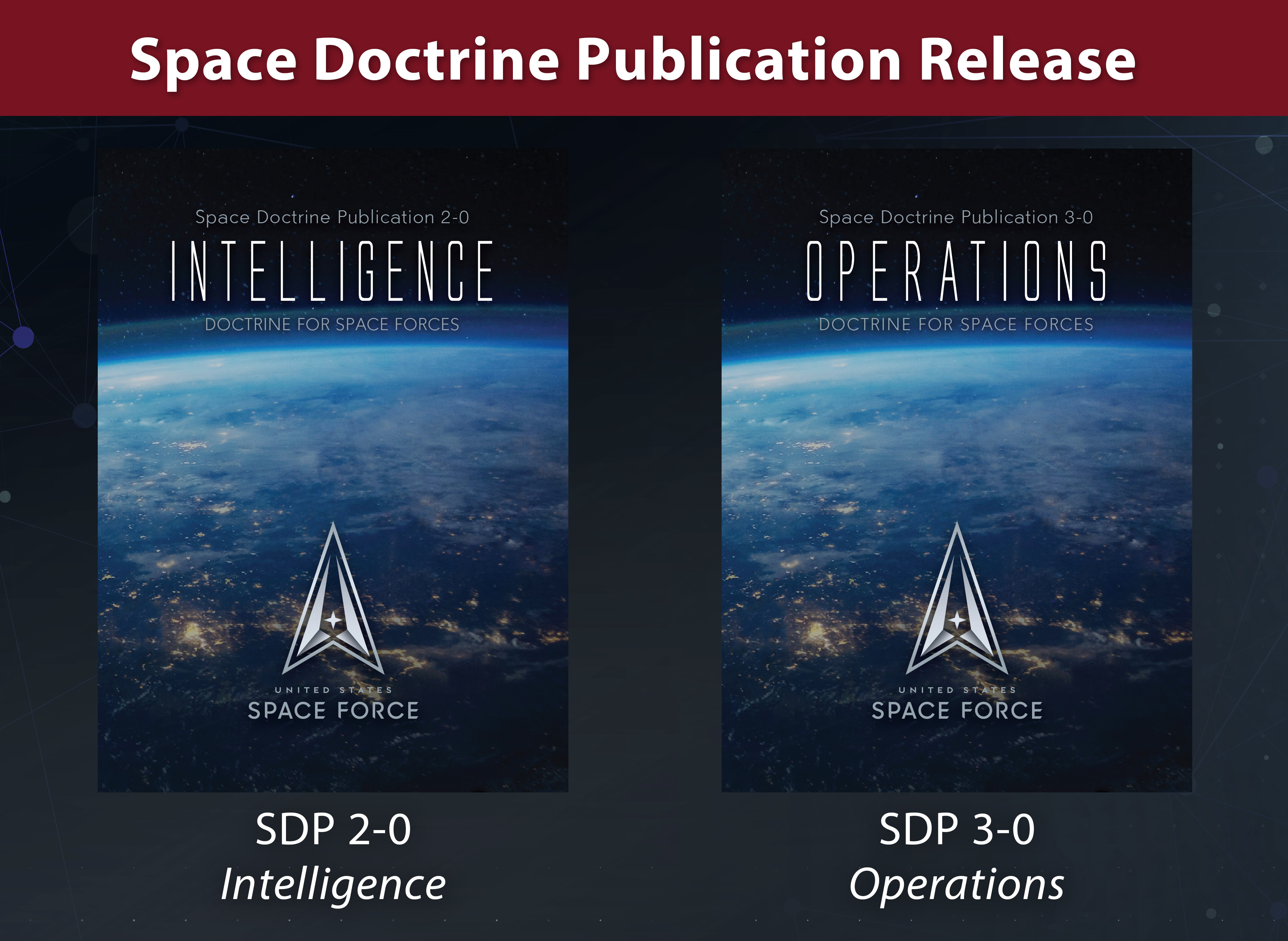 Starcom Publishes Foundational Doctrine On Intelligence Operations Space Training And