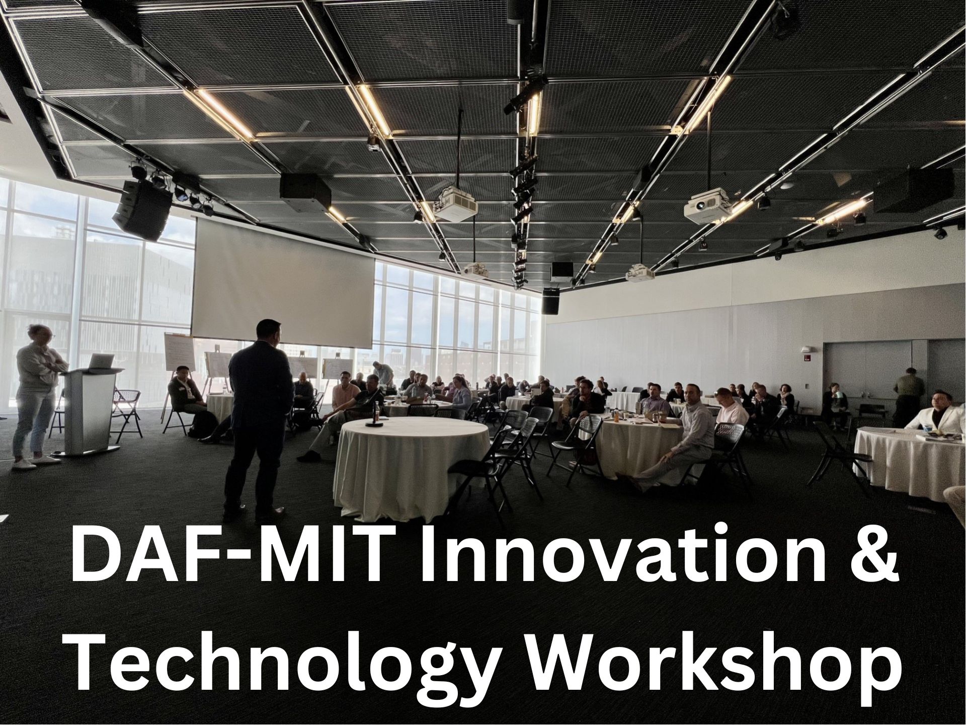 DAF-MIT Innovation & Technology Workshop