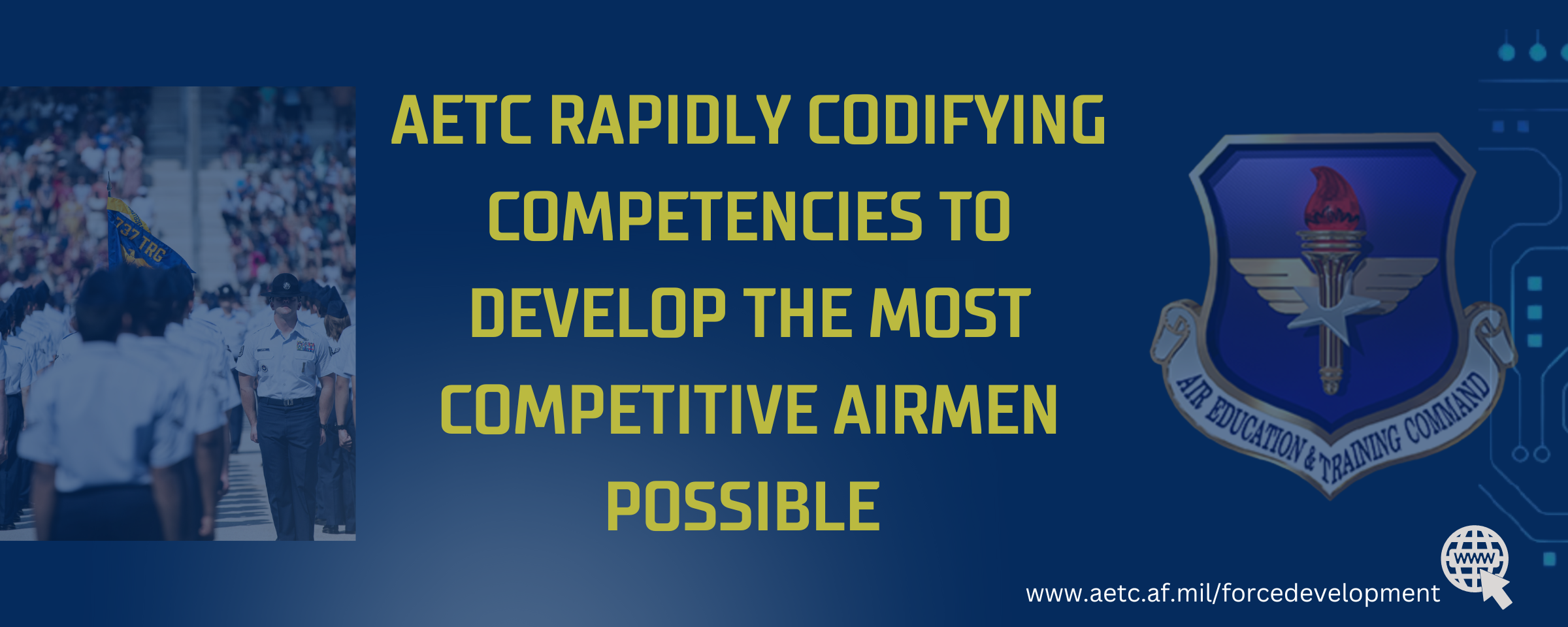 AETC rapidly codifying competencies to develop the most competitive ...