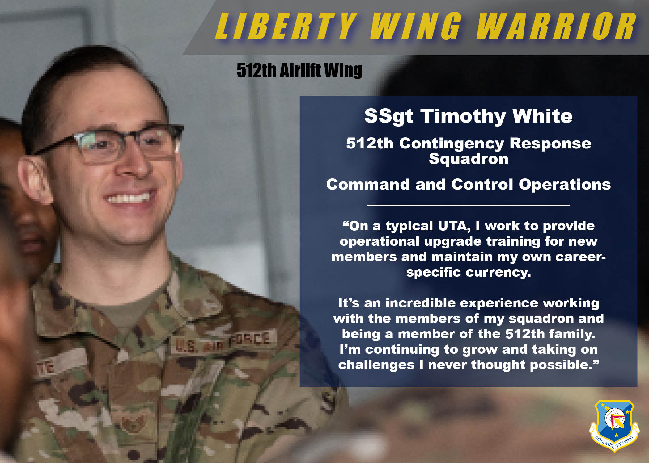 Liberty Wing Warrior: Staff Sgt. Timothy White > 512th Airlift Wing ...