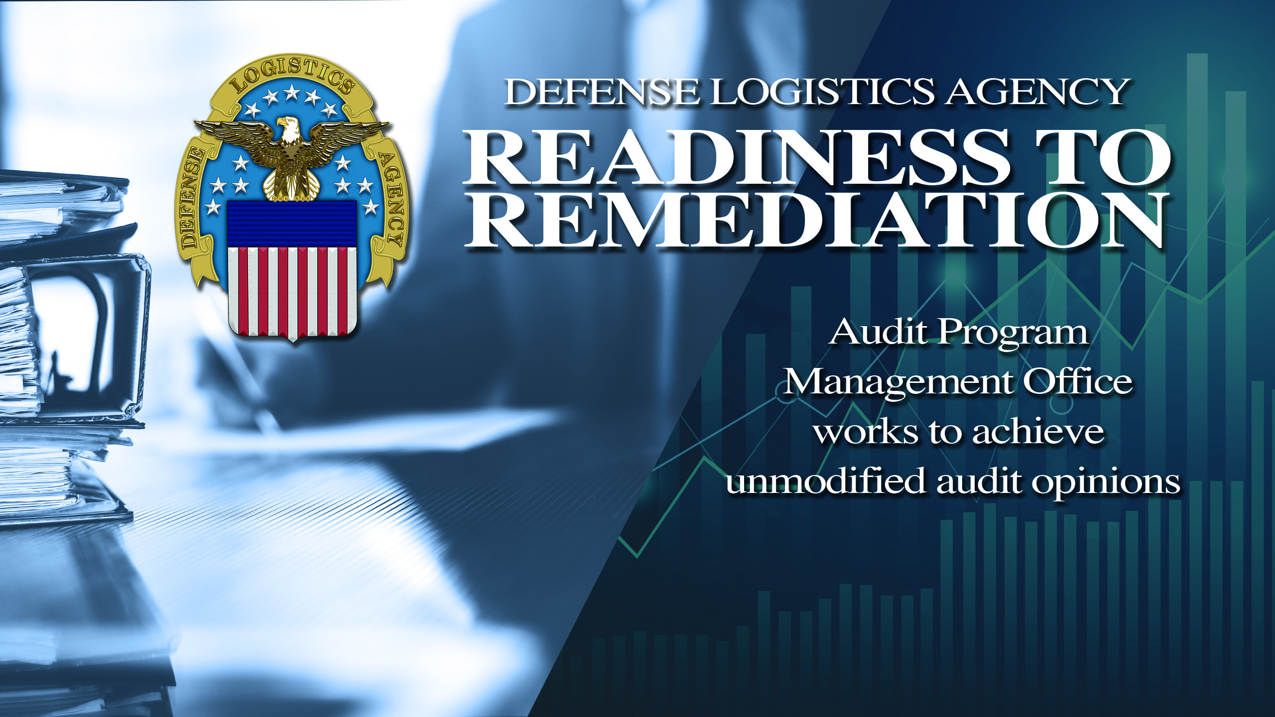 From audit readiness to remediation: DLA continues path toward ...