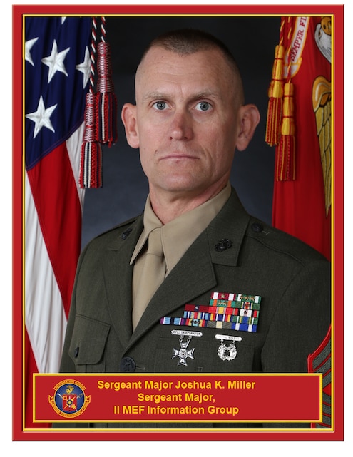 Sergeant Major Joshua K. Miller > II Marine Expeditionary Force > II ...
