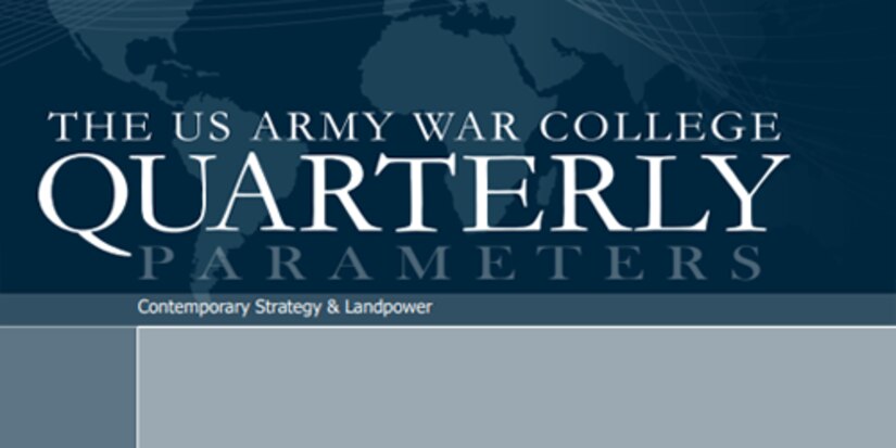Parameters VOL. 48 NO. 2 SUMMER 2018 > US Army War College ...